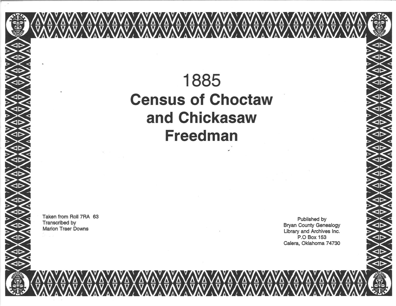 CHOCTAW AND CHICKASAW-1885 Census of Choctaw and Chickasaw Freedman ...